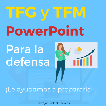 Ayuda Defensa TFG y TFM. Te ayudamos con tu PPT o Póster